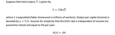 Solved Suppose That Total Output Y Is Given By Y L Chegg Com
