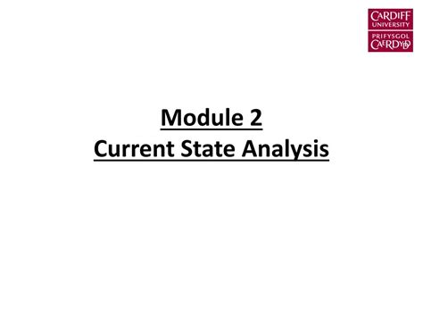 Ppt Module 2 Current State Analysis Powerpoint Presentation Free