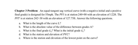 solved chapter 3 problem an equal tangent sag vertical