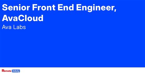 Hiring Full Remote Senior Front End Engineer Avacloud Rjobsweb3