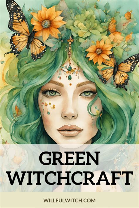 What Is A Green Witch Your Guide To Green Witchcraft In 2026