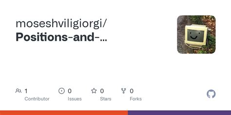 Github Moseshviligiorgi Positions And Animations