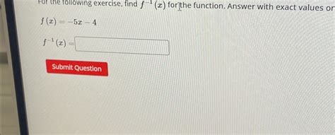 solved for the following exercise find f 1 x ﻿for the