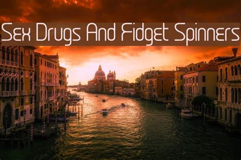 Sex Drugs And Fidget Spinners Font