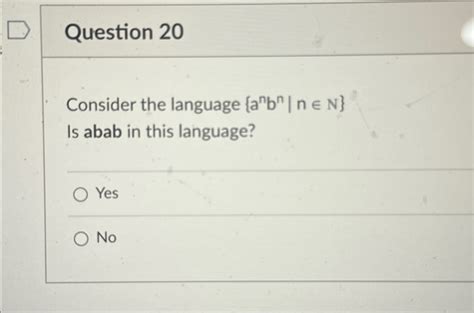 Solved Question 20consider The Language Anbnninn ﻿is Abab