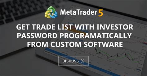 Get Trade List With Investor Password Programatically From Custom