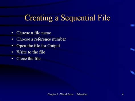 Chapter 8 Sequential Files Chapter 8 Visual Basic
