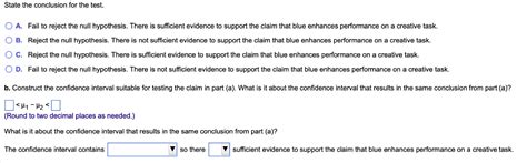 Solved State The Conclusion For The Test A Fail To Reject Chegg