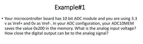 Solved Example Your Microcontroller Board Has Bit ADC Chegg