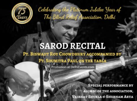 Music Sarod Recital By The Celebrated Artist Pt Biswajit Roy Chowdhury 9 30am On 4th May