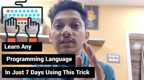 Tricks To Learn Any Programming Language In 7 Days Hindi Youtube