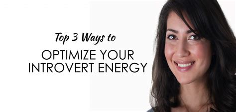 Top Ways To Optimize Your Introvert Energy Introvert Spring