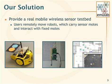 Ppt Mobile Emulab A Robotic Wireless And Sensor Network Testbed Powerpoint Presentation Id