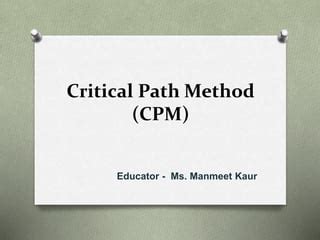 CPM Critical Path Method PPT