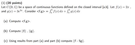 Solved 1 20 Points Let C 0 1 Be A Space Of