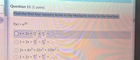 solved question 11 1 ﻿point find the first four nonzero