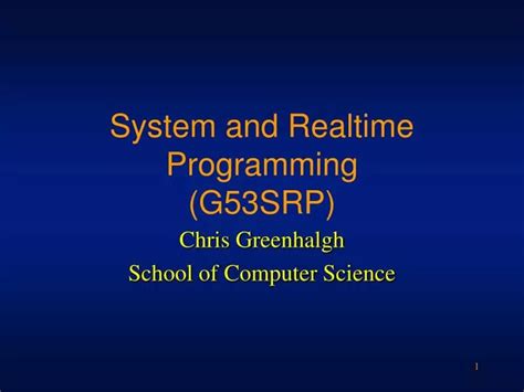 Ppt System And Realtime Programming G53srp Powerpoint Presentation
