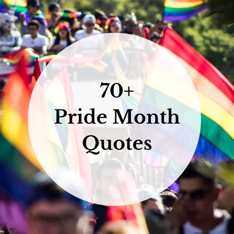 70 Powerful Pride Month Quotes Unexpected Virtual Tours And Training