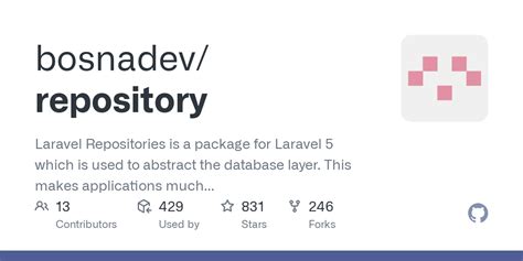 Github Bosnadev Repository Laravel Repositories Is A Package For Laravel Which Is Used To