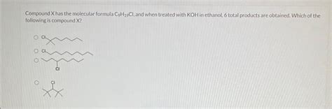 Solved Compound X has the molecular formula C9H1CCl, and | Chegg.com