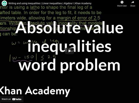 Khan Academy Algebra Writing And Using Inequalities Instructional Video For 9th 10th Grade