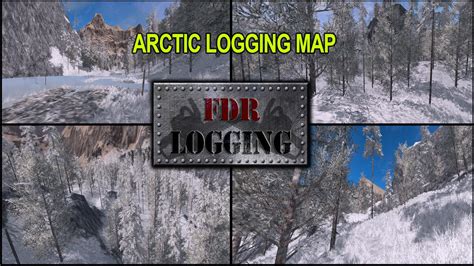 Fs17 Arctic Logging Map Fs 17 Maps Mod Download Fs17 Arctic Logging Map Fs 17 Maps Mod Download