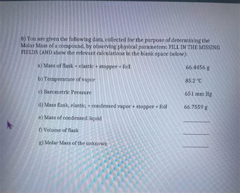 Solved You Are Given The Following Data Collected For Chegg