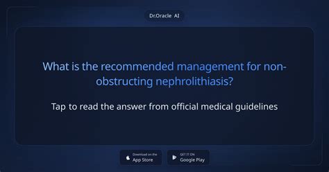 What Is The Recommended Management For Non Obstructing Nephrolithiasis