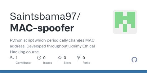 GitHub Saintsbama MAC Spoofer Python Script Which Periodically Changes MAC Address