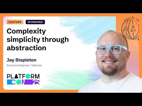 Free Video Complexity Simplicity Through Abstraction Network Evolution And Operational