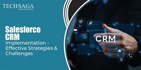 Salesforce Crm Implementation Effective Strategies And Challenges