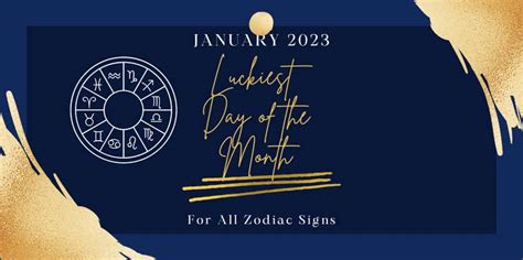 Each Zodiac Signs Luckiest Day Of The Month For January 2023 Yourtango