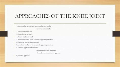 Surgical Approaches To Knee Joint Pptx
