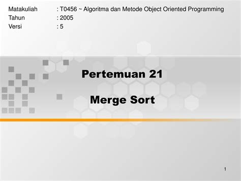 Ppt Pertemuan 21 Merge Sort Powerpoint Presentation Free Download