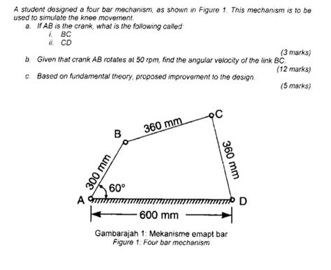 A Student Designed A Four Bar Mechanism As StudyX