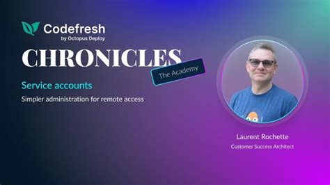 Codefresh On Linkedin Codefresh Chronicles Service Accounts