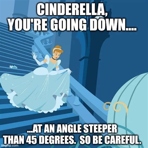 Cinderella Youre Going Down Imgflip Cinderella Youre Going Down Imgflip