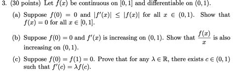 Solved 3 30 Points Let Fx Be Continuous On 01 And