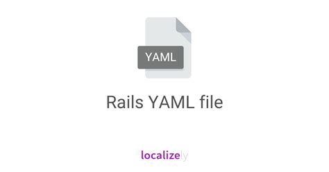 Rails YAML File Yml Yaml Localizely