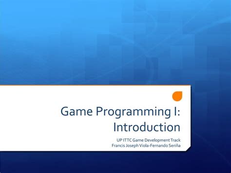 Game Programming I Introduction Ppt