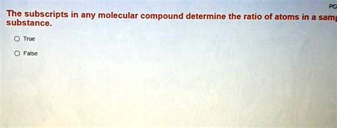 Solved Please Help Fast Its Timed The Subscripts In Any Molecular Compound Determine The