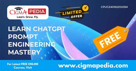 Learn Chatgpt Prompt Engineering Mastery Free Udemy Course Cigma Pedia
