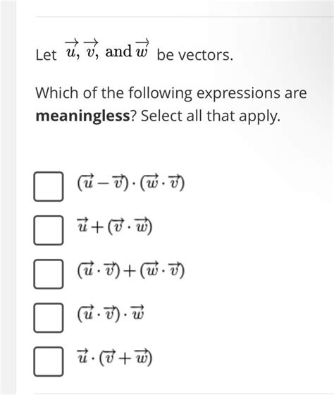 Solved Let Vec U Vec V And Vec W Be Vectors Which Of Chegg Com