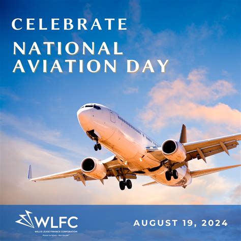 Willis Aviation Services Limited On Linkedin Happy National Aviation Day