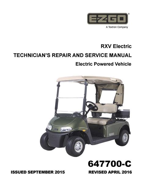 EZGO RXV ELECTRIC RXV GOLF CAR RXV FREEDOM RXV SHUTTLE 2 2 TECHNICIANS REPAIR AND SERVICE By