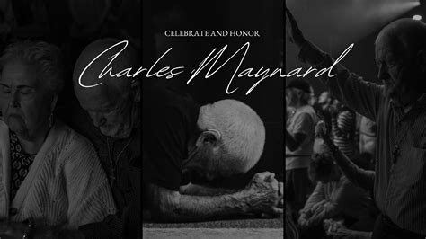 Celebration Of Life Charles Maynard Youtube