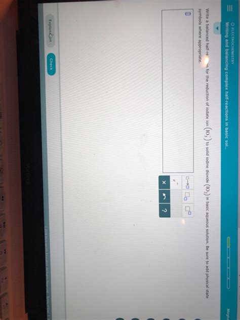 Solved Megha Writing And Balancing Complex Half Reactions In