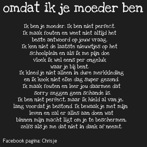 Pin Op Dutch Quotes Teksten Prachtige Woorden Moeder Citaten