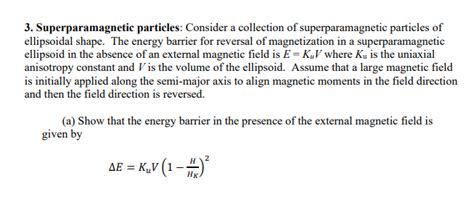 3 Superparamagnetic Particles Consider A Collection