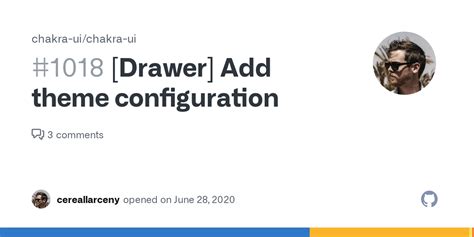 Drawer Add Theme Configuration · Issue 1018 · Chakra Uichakra Ui · Github